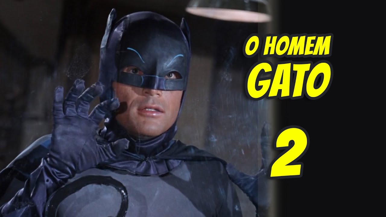 Filmes de gazão - O Homem-gato 2 - YouTube