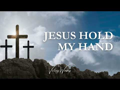 Jesus Hold My Hand - YouTube