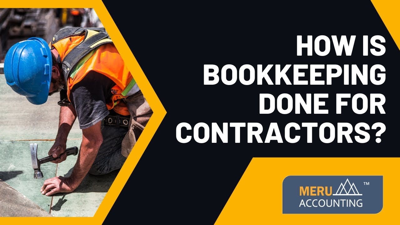 What is accounting for construction contracts? | Bookkeeping for ...