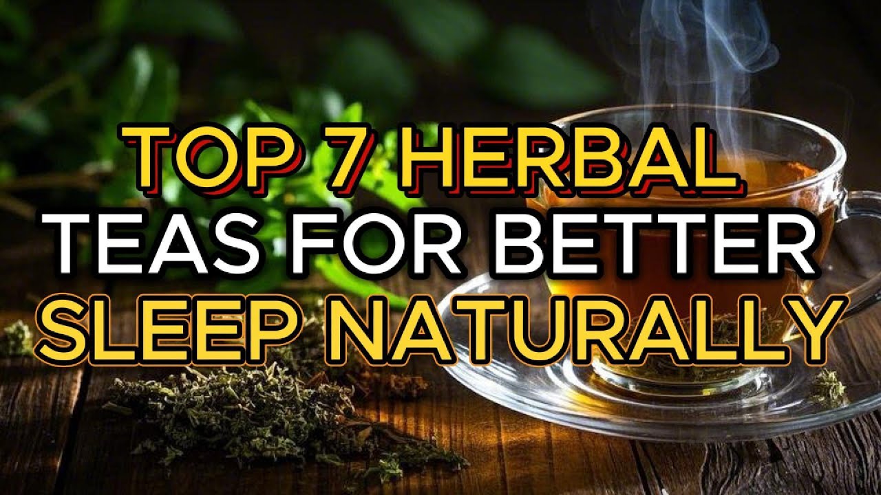 Herbal Tea for Better Sleep – 7 Teas to Help You Sleep Faster! - YouTube