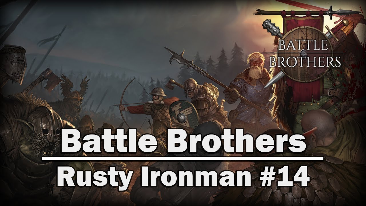 My First Ifrit Fight | Rusty Ironman Episode 13 | Battle Brothers ...