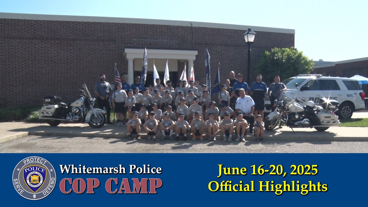 Whitemarsh Police Cop Camp 2025: Highlights - YouTube