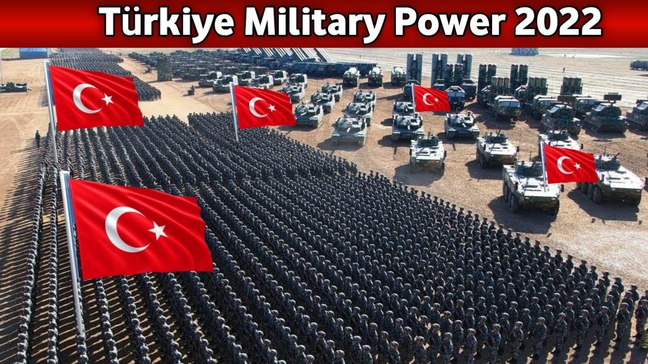 Turkey Military Power 2022 | Turkey Army 2022 | How Powerful is Turkey ...