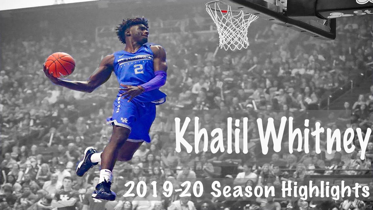 Former Kentucky Wildcat Khalil Whitney 2019 - 2020 Highlight Montage ...