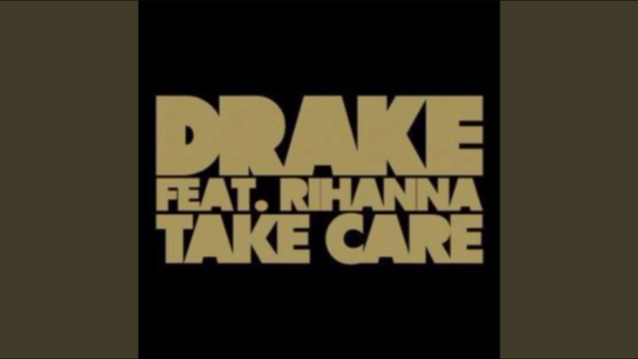 Drake - Take Care (Feat. Rihanna) (Single Cover) - YouTube