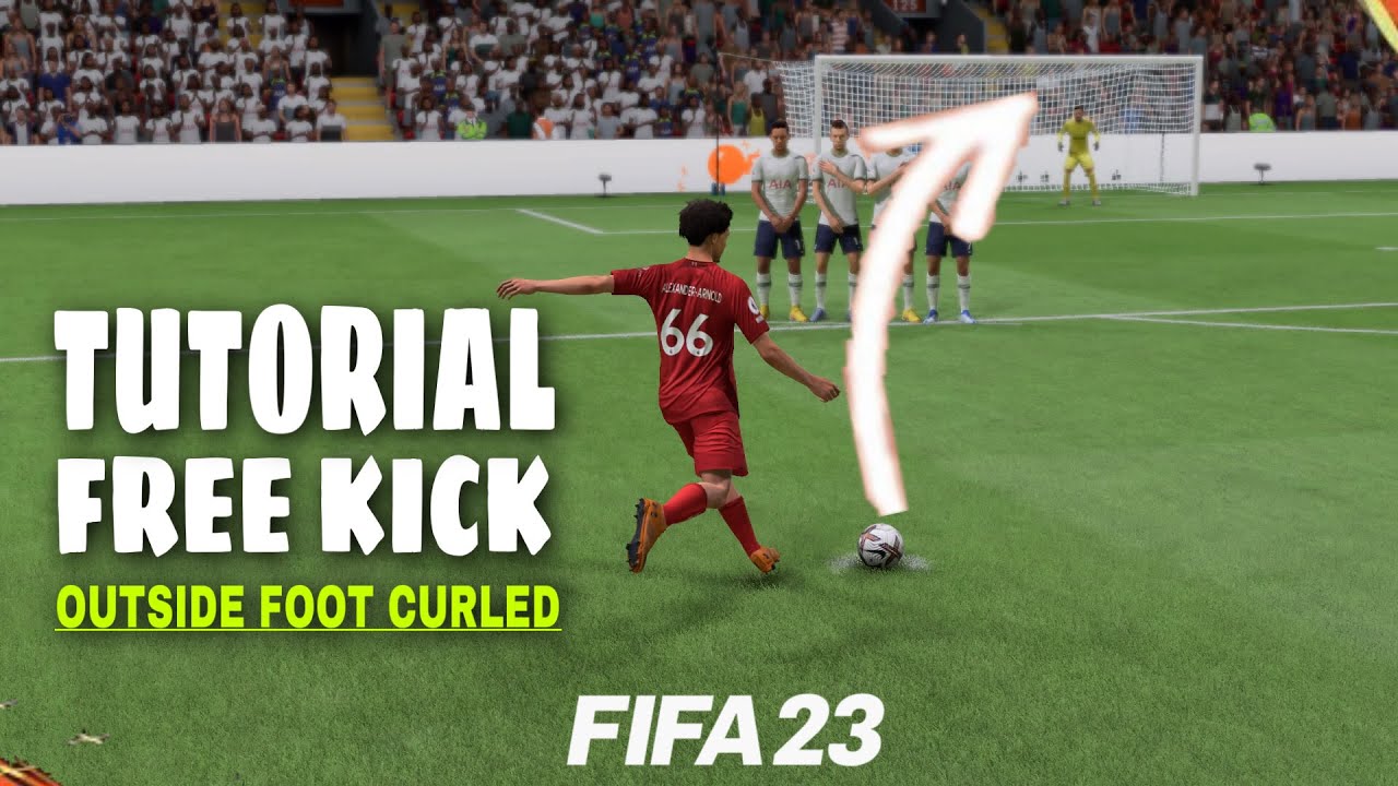 Cara Melakukan Free Kick Outside Foot Curled FIFA 23 - YouTube