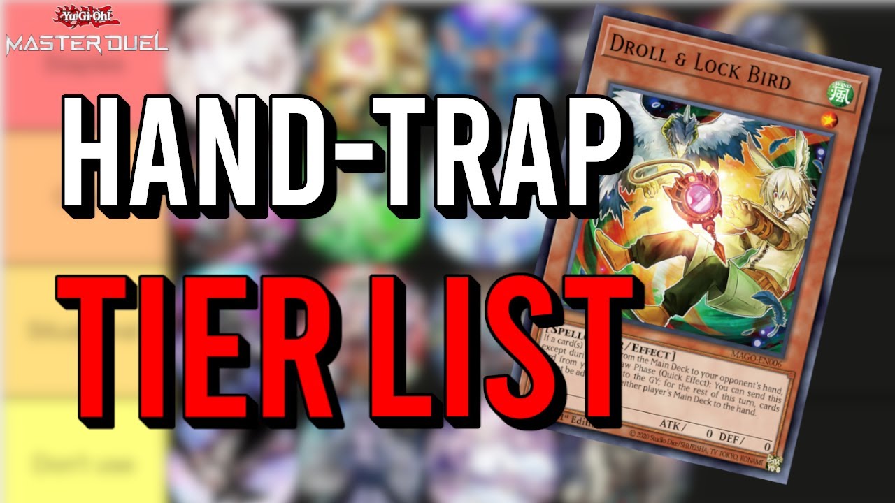 HAND-TRAP TIER LIST MASTER DUEL | POST GALACTIC EVOLUTION - YouTube