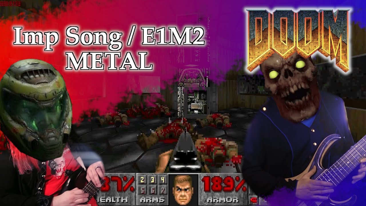 DOOM E1M2 OST The Imp Song Metal Guitar Cover Bass Cover Serious Damage ...