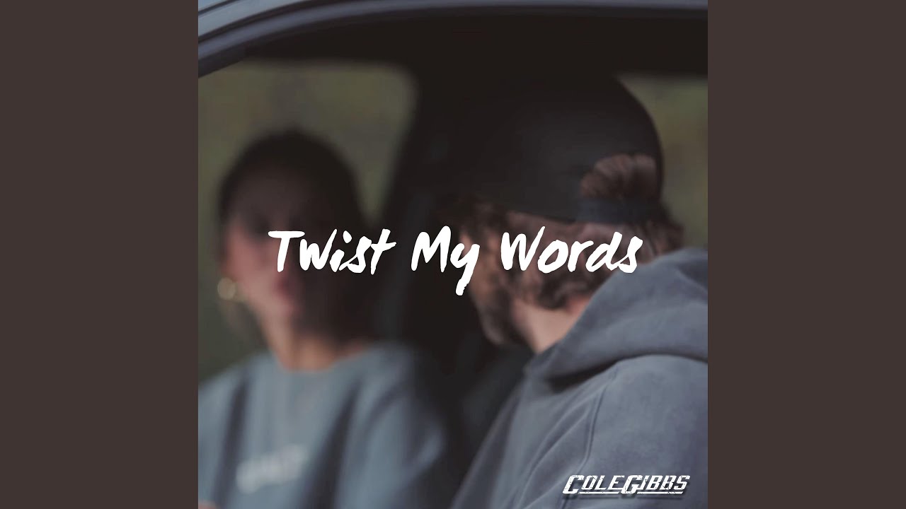 Twist My Words - YouTube
