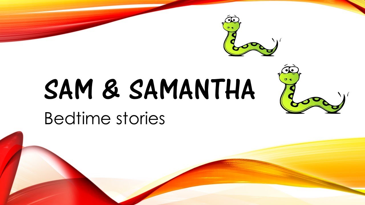 Sam & Samantha stories - Episode 3 - YouTube