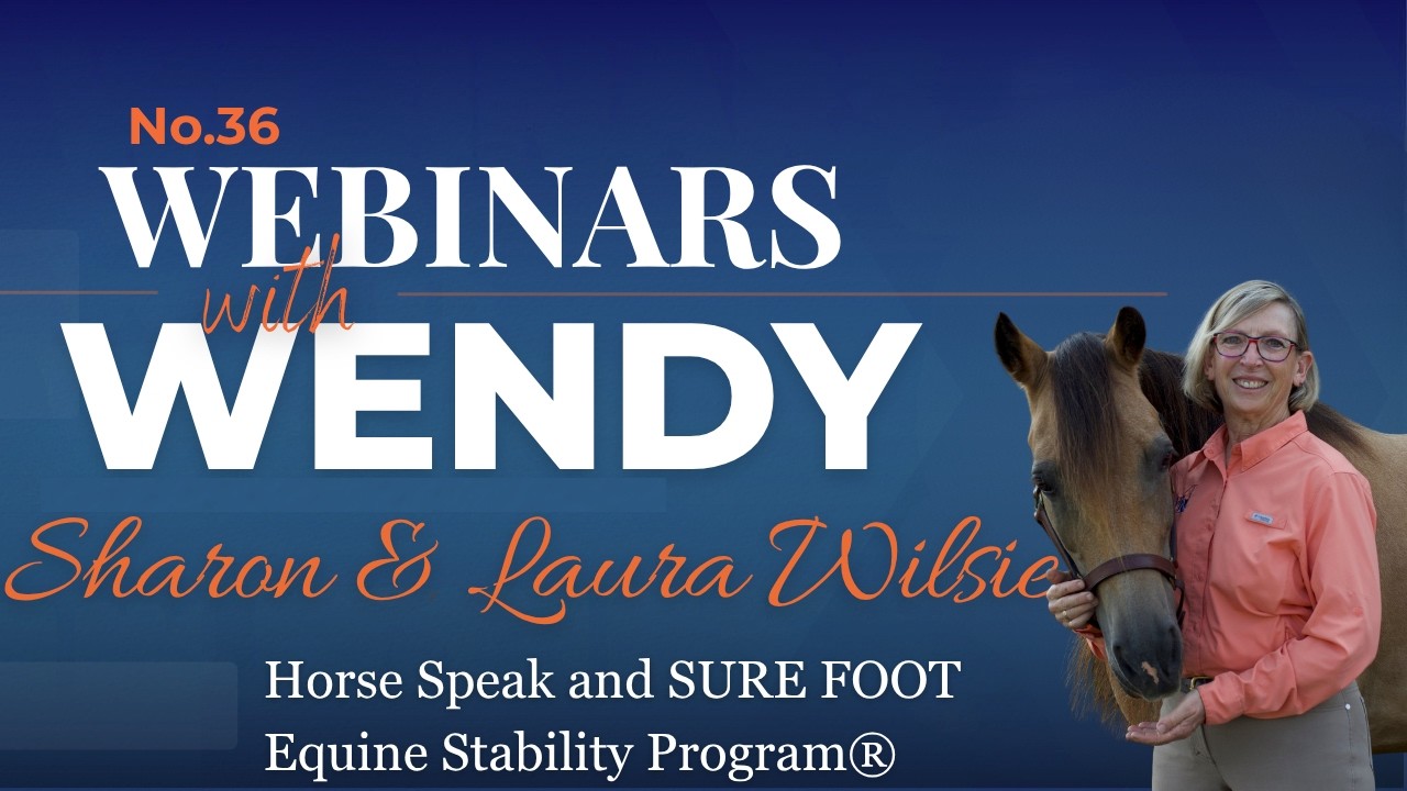 No. 36. Sharon & Laura Wilsie, Horse Speak, SURE FOOT Equine Program ...