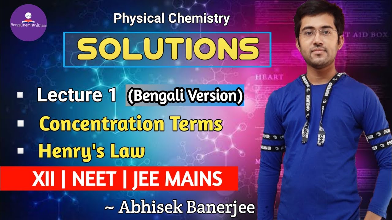 Solutions Class 12 (Bengali version) ||Physical Chemistry Bong ...