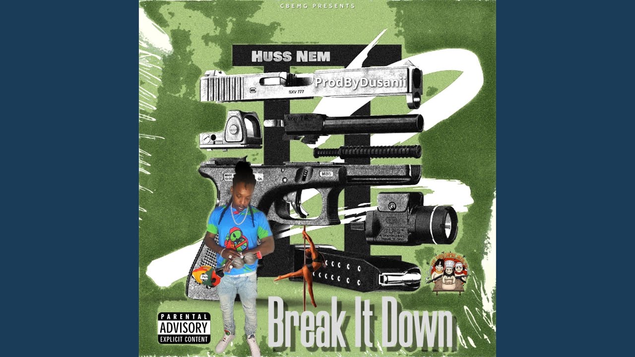 Break It Down - YouTube