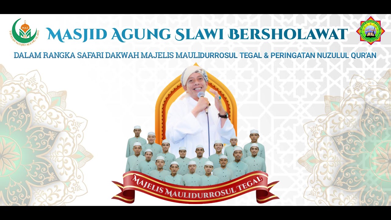 MASJID AGUNG SLAWI BERSHOLAWAT BERSAMA MMR TEGAL - YouTube
