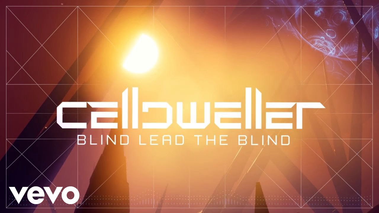 Celldweller Blind Lead The Blind Album Version Official Lyric celldweller-blind-lead-the-blind-album-version-official-lyric
