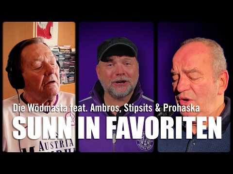 Die Sunn in Favoriten - Interpret: Ambros, Stipsits, Prohaska & die Wödmasta