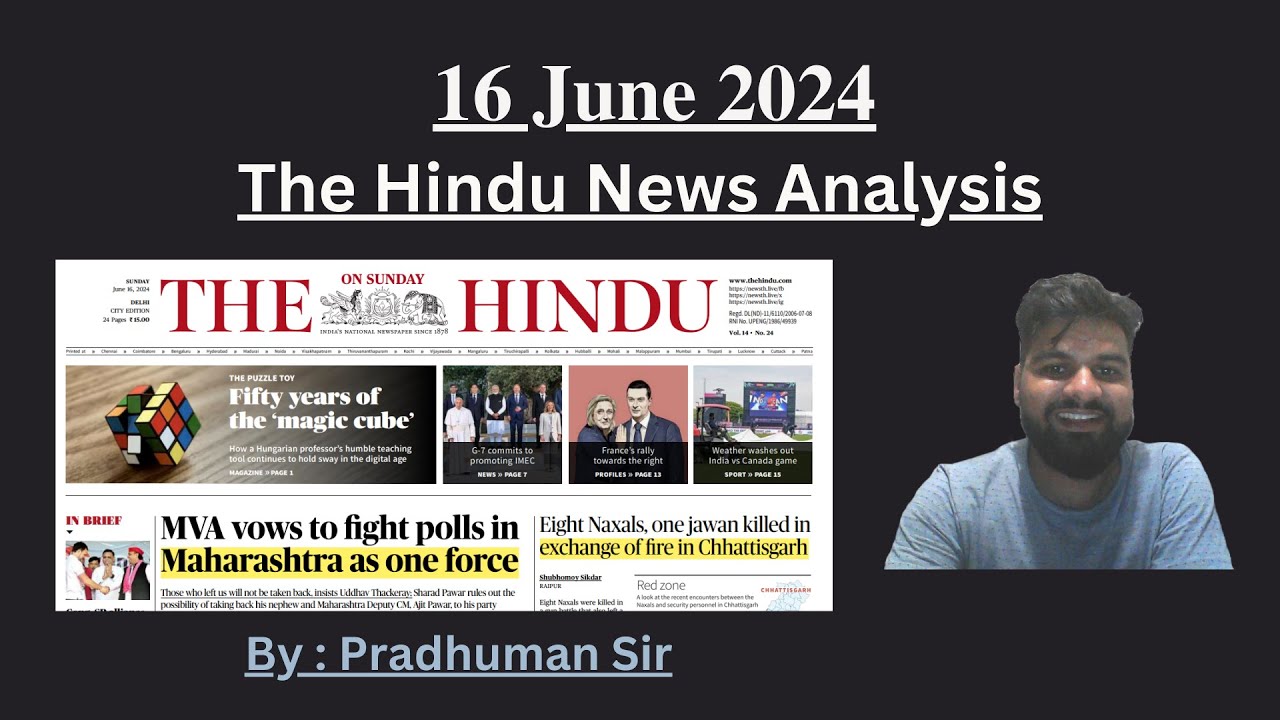 16 June 2024 | The Hindu Newspaper Analysis | The Hindu Newspaper Today ...