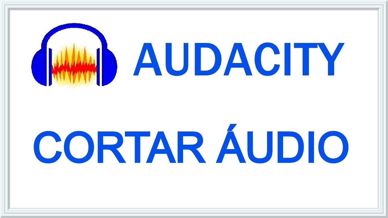 Como Cortar e Adicionar Áudio pelo Audacity - YouTube