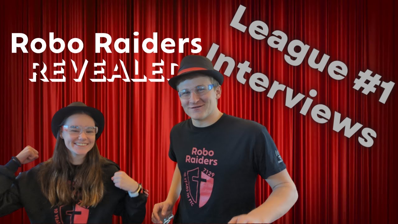 League #1 Team Robot Interviews - Robo Raiders REVEALED ep. 1 - YouTube