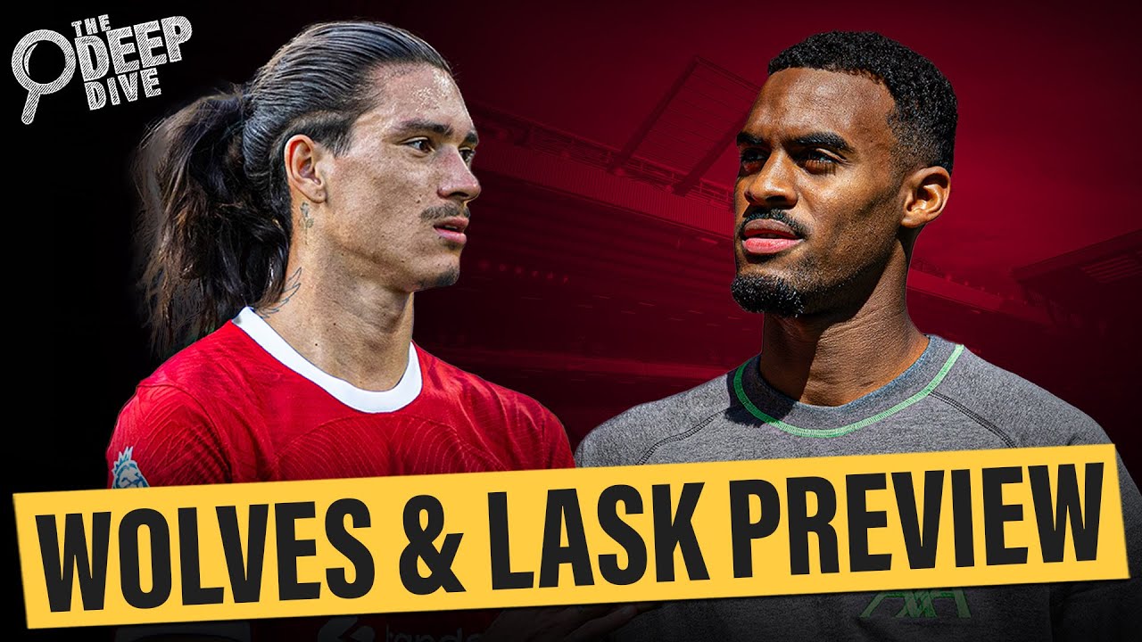 Nunez NEEDS To Start & Gravenberch Will See Action | Wolves & LASK ...