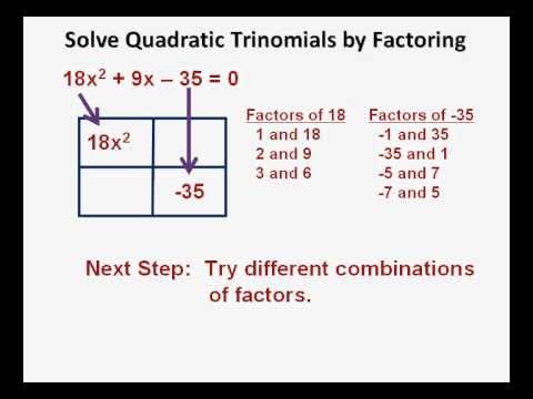 Solve Quadratic Trinomials by Factoring Using the Box Method - YouTube