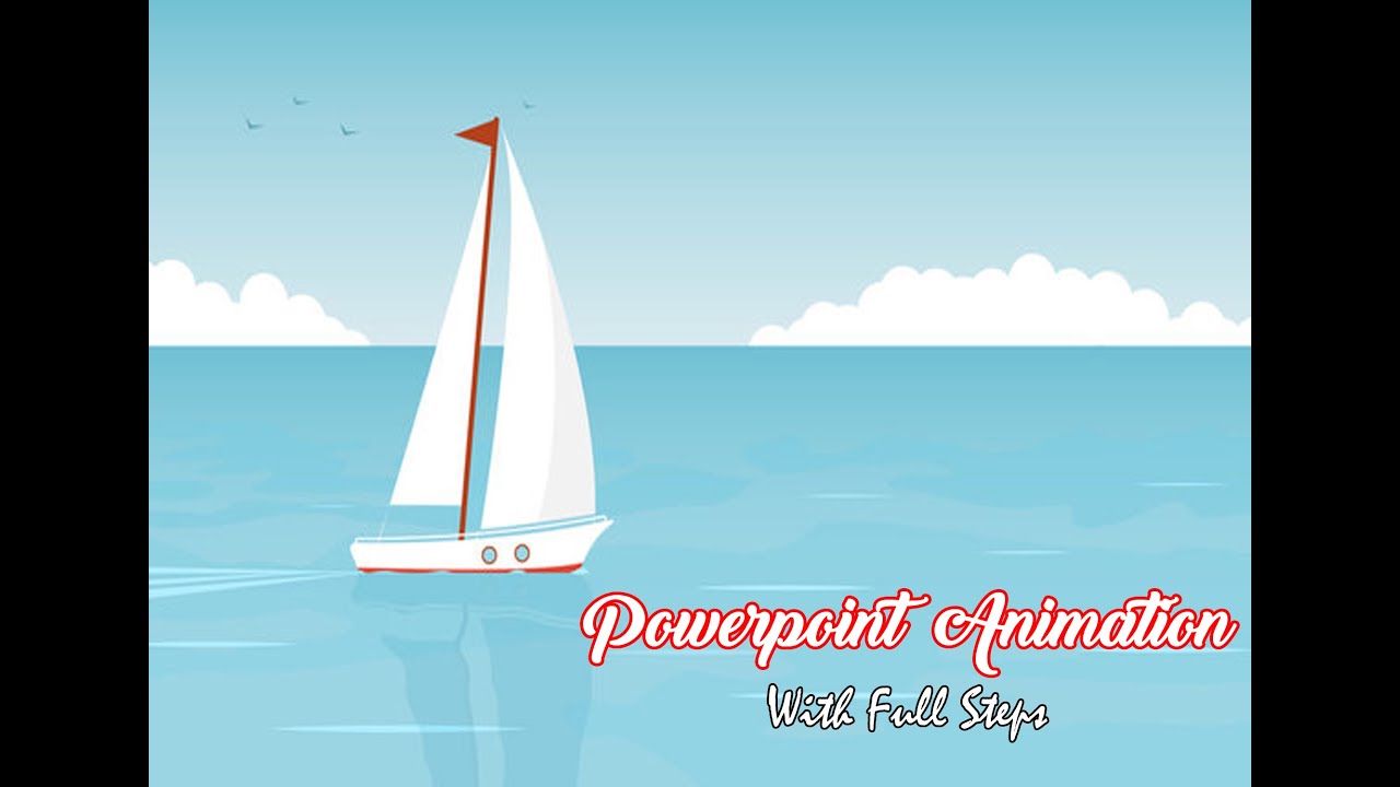Boat Effect in PowerPoint | Complete Tutorial step wise step - YouTube
