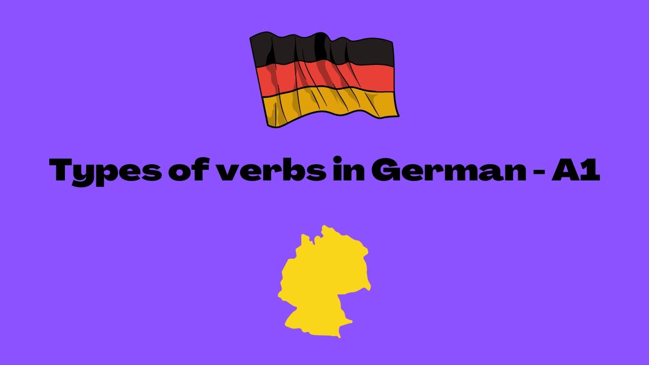 Types of verbs in German - A1 - YouTube