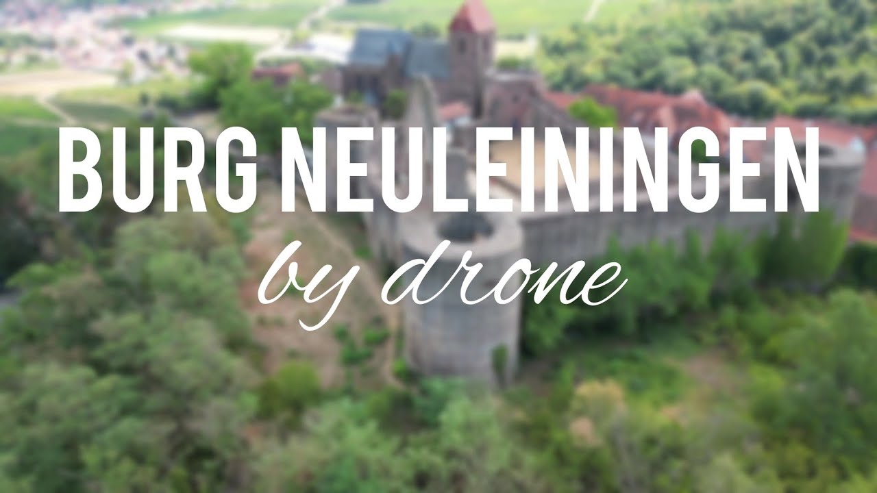 Burg Neuleiningen - Germany - Pfalz - by Drone - Drohnenaufnahme [4K ...