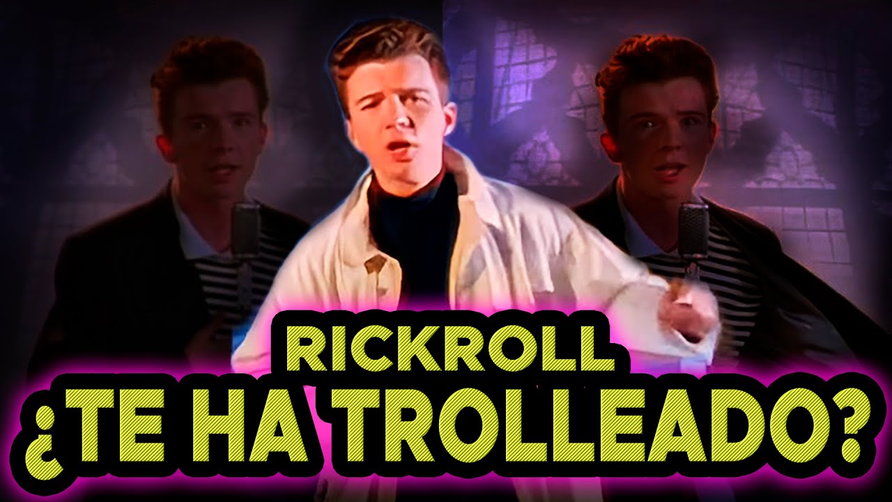 RICKROLL MEME ORIGEN - YouTube