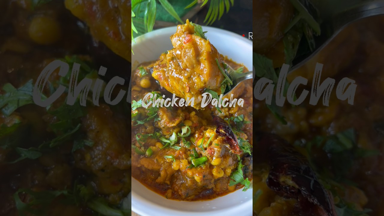 Chicken Dalcha | dal gosht #chickendaal #chickenrecipe #foodshorts ...