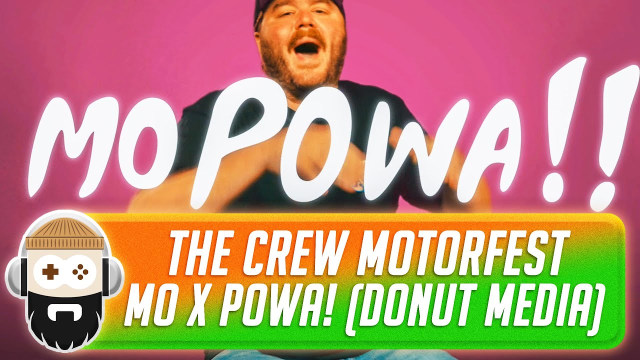 MO x POWA! (Donut Media) | The Crew Motorfest [Walkthrough] - YouTube