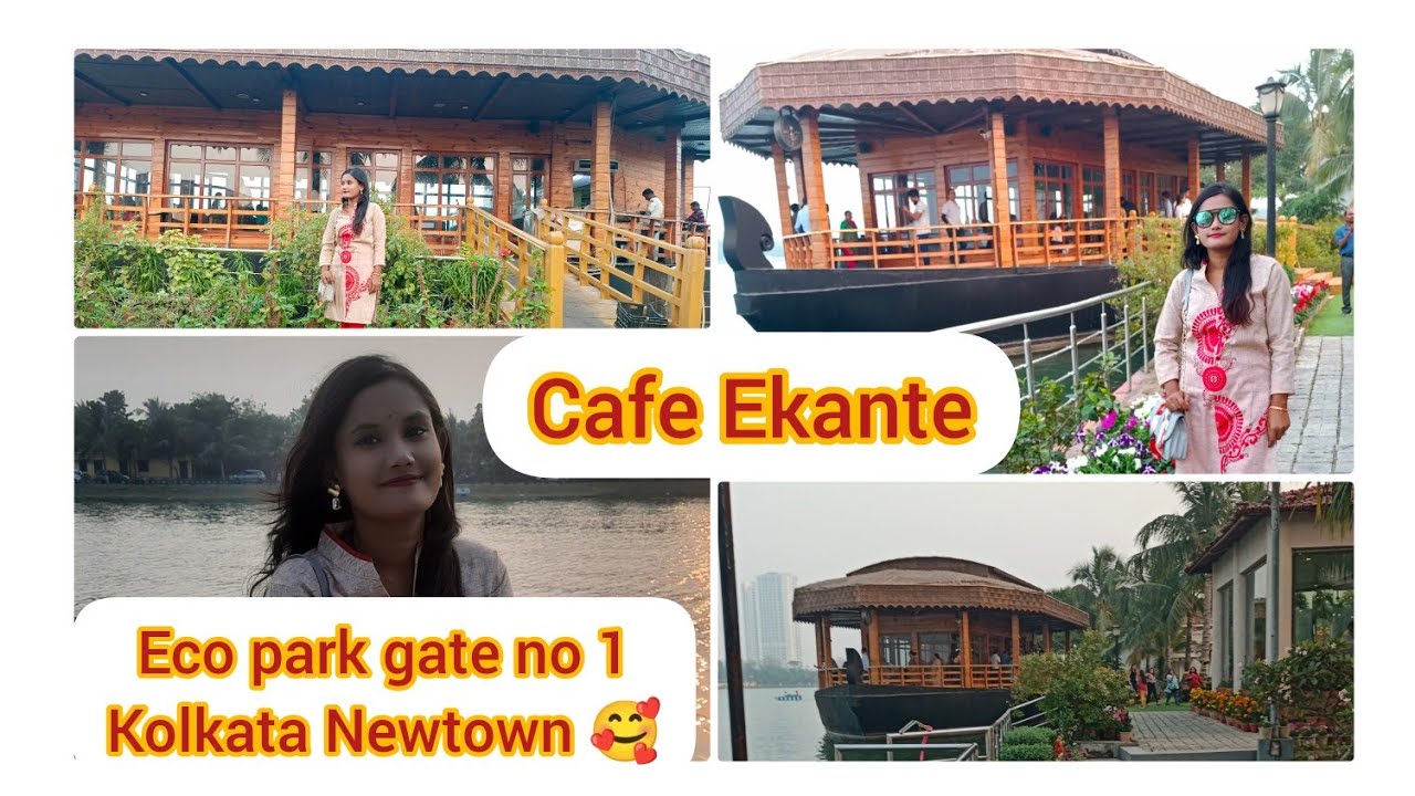 Cafe Ekante Kolkata ## Newtown ## Eco park ## Gate no 1 ## A day tour ...