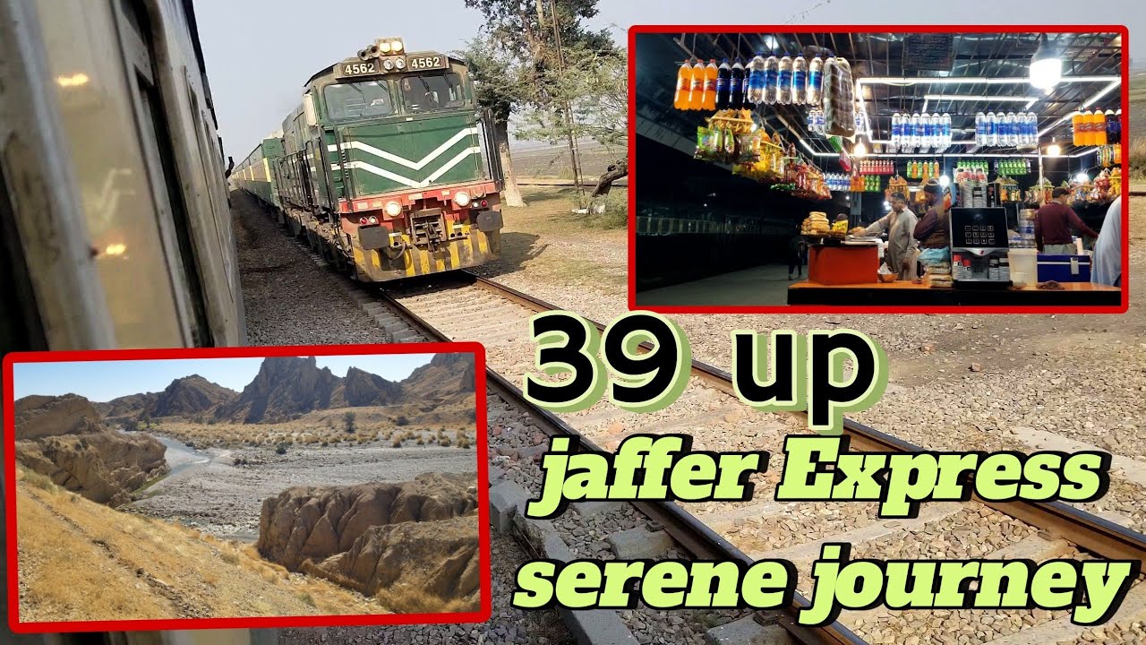 Quetta To Rawalpindi Train journey On 39 Up Jaffer Express | Railway ...