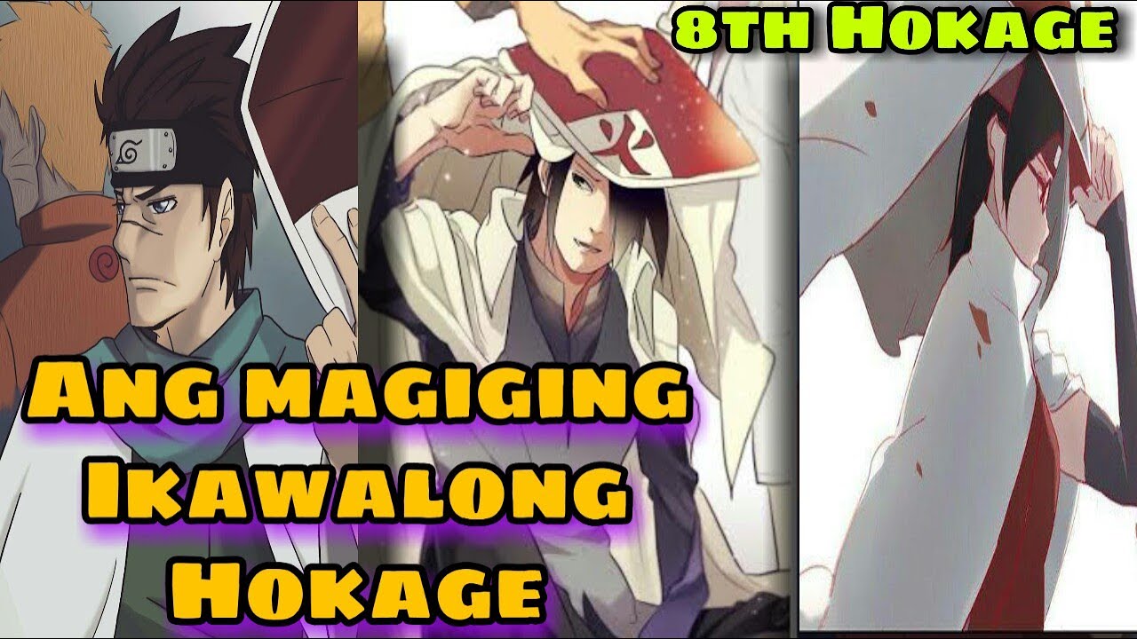 Sino Ang Magiging ikawalong Hokage Lord 8TH Boruto Naruto Tagalog - YouTube