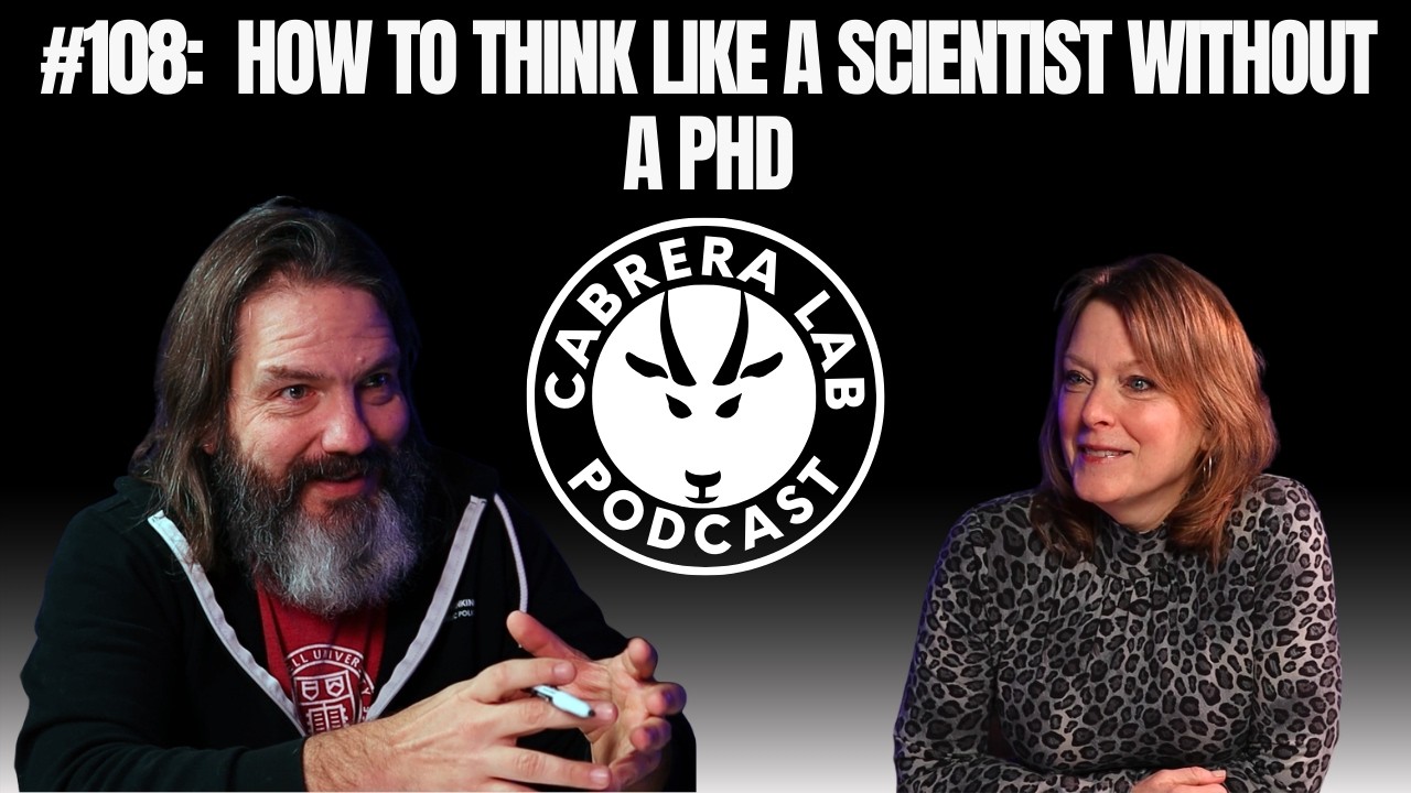 Episode #108: How to Think Like a Scientist Without a PhD - YouTube