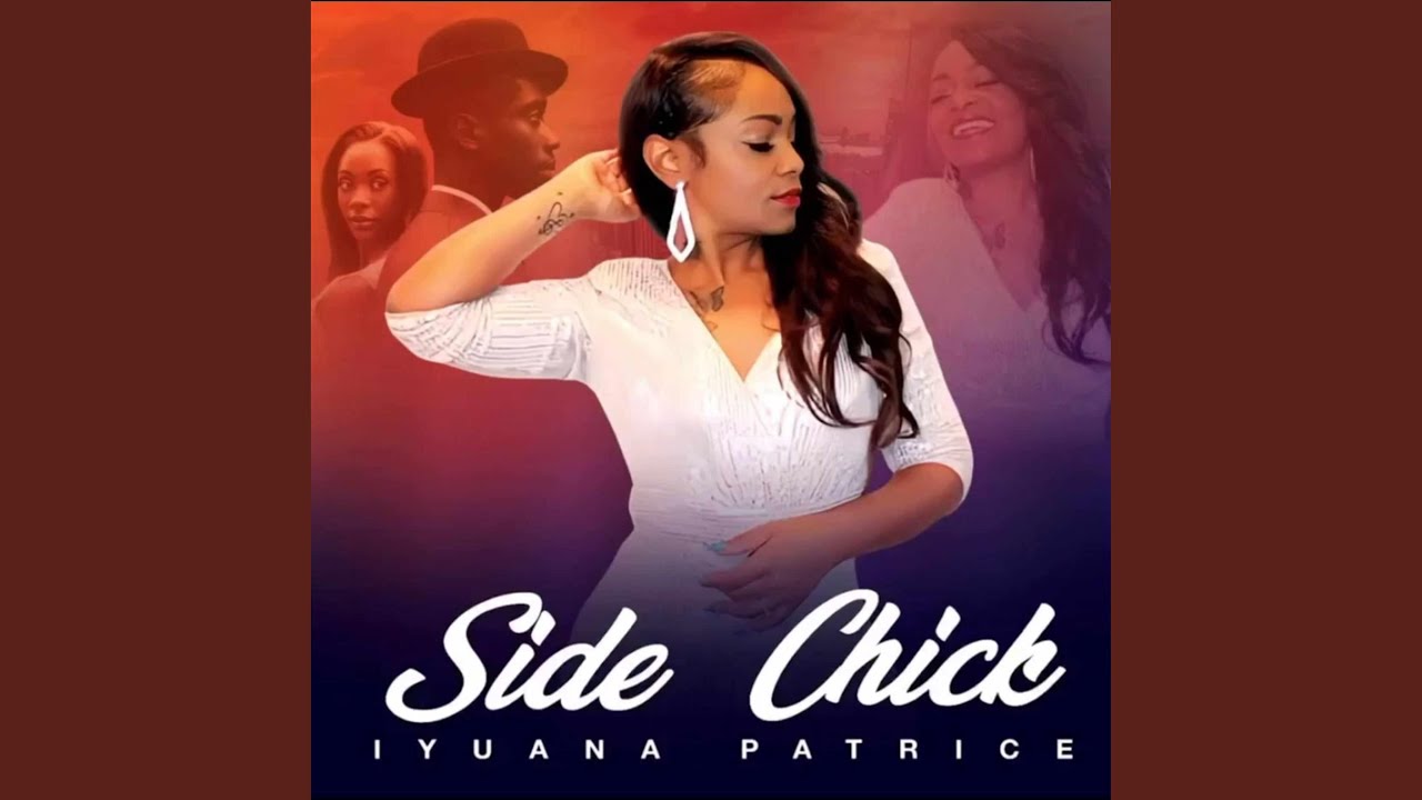 Side Chick - YouTube