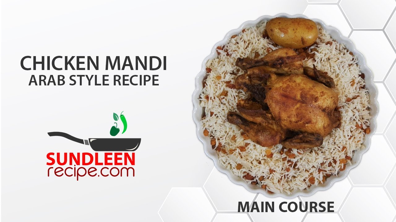 Chicken Mandi Recipe Arab Style - YouTube