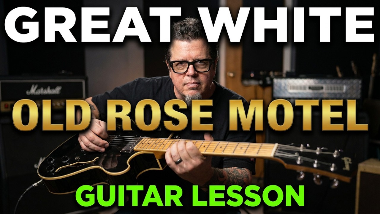 GREAT WHITE - OLD ROSE MOTEL - Guitar Lesson by Mike Gross - How to ...