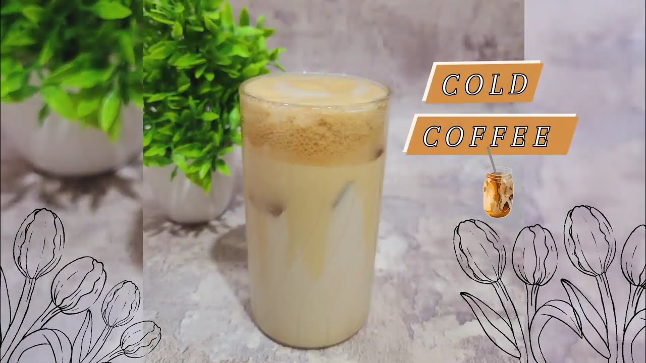 Cold Coffee☕️ - YouTube