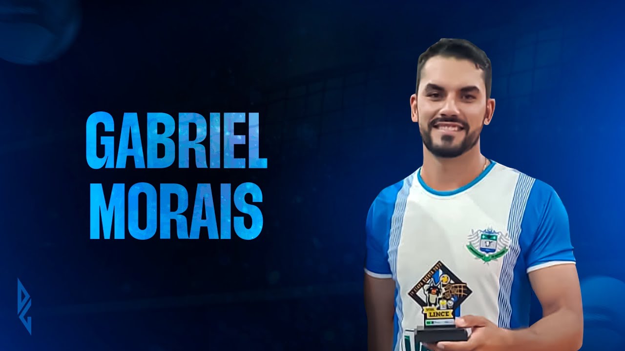 Highlights: GABRIEL MORAIS (Outside Hitter) - YouTube
