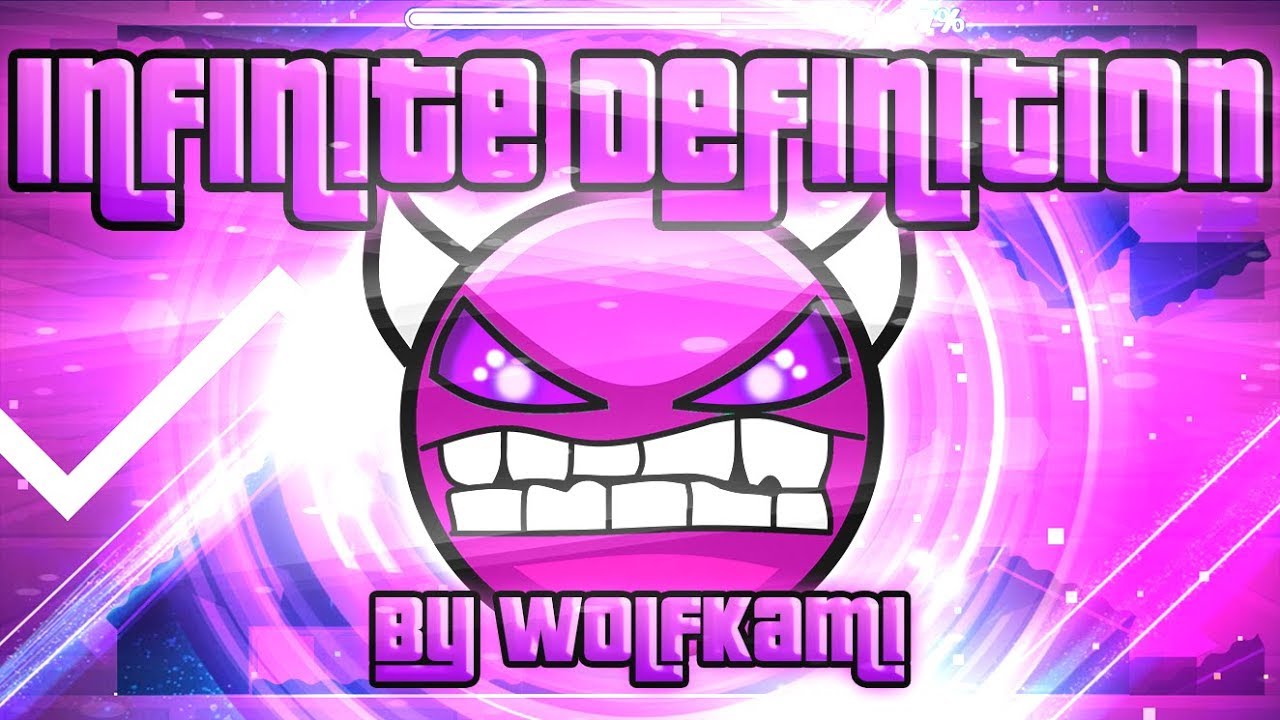 Infinite Definition (By Wolfkami) Complete | Geometry Dash [Hard Demon ...