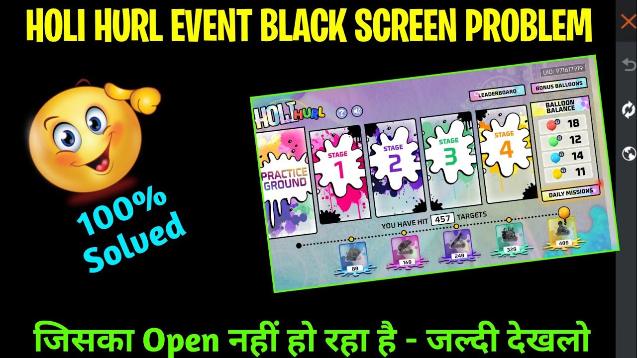 Holi Hurl Event Opening Problem | How To Open Holi Hurl Event Black ...