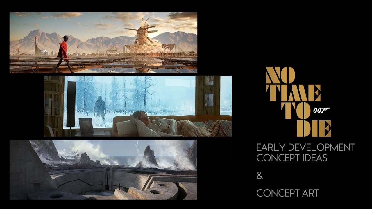 No Time To Die - Concept Art & Early Development Ideas - YouTube