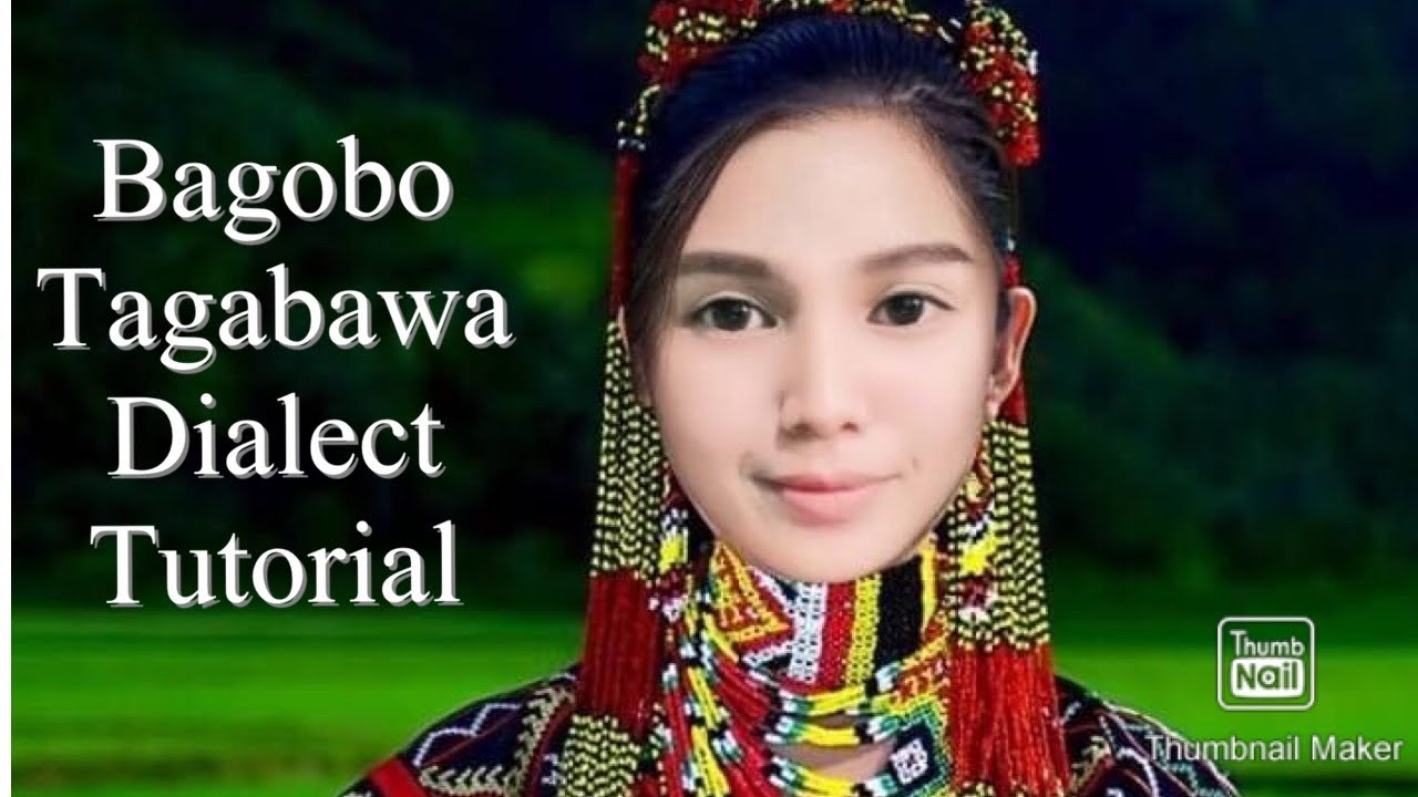 A quick tutorial | BAGOBO DIALECT - YouTube