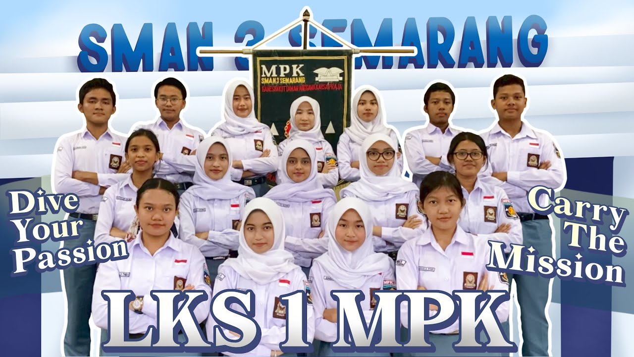 LKS 1 MPK SMA Negeri 3 Semarang 2023 - YouTube