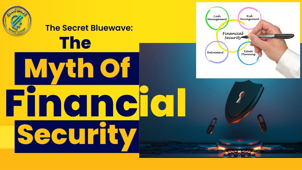 Chapter 4 : The Surprising Truth about Financial Security - YouTube