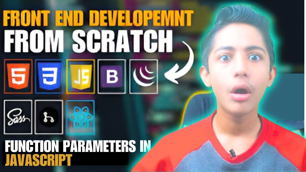 Function Parameters In Javascript Frontend Web Development Full Course