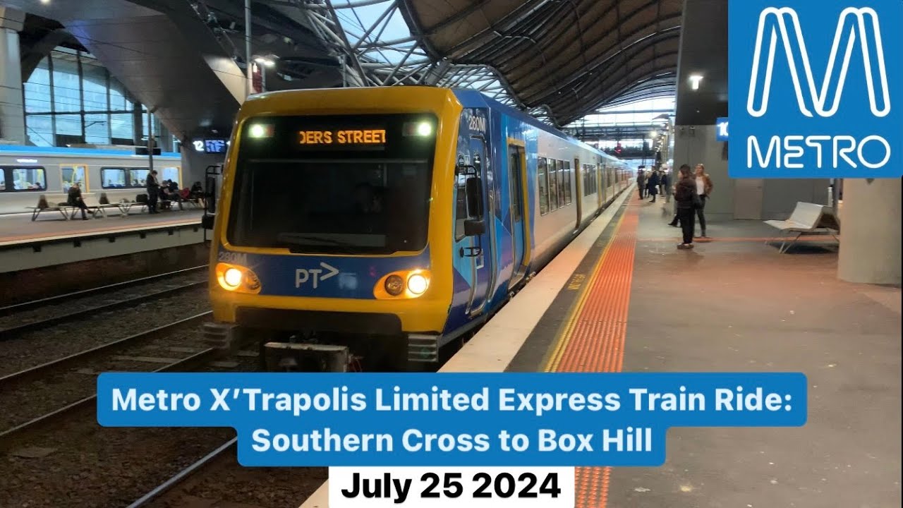 Metro X'Trapolis Limited Express Train Ride: Southern Cross to Box Hill ...