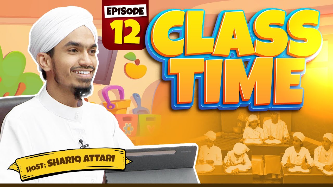 Class Time - Episode 12 - Shariq Attari - FGN Channel - YouTube