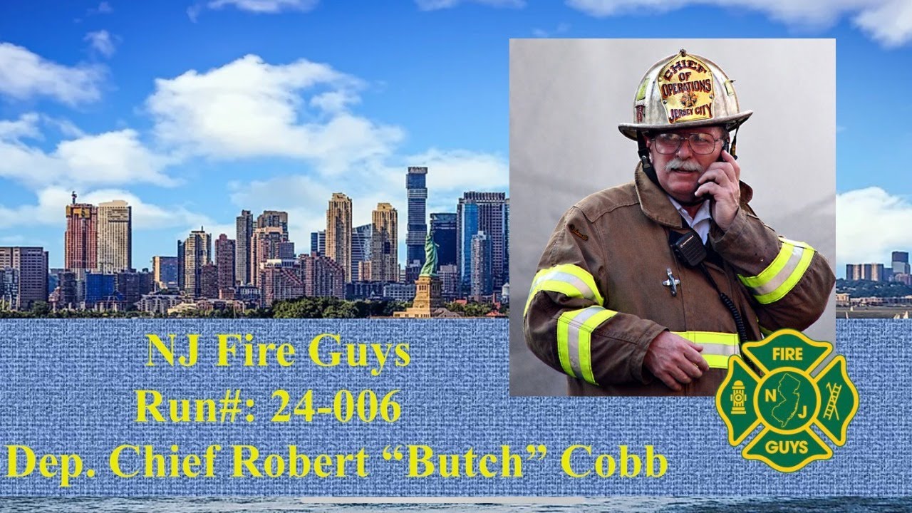 NJ Fire Guys Run#: 24-006 w/ Dep. Chief Robert "Butch" Cobb - YouTube